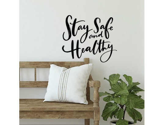 Sticker mural géant citation stay safe and healthy soyez en sécurité et ...